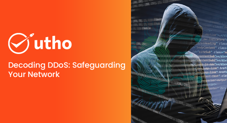 Decoding DDoS: Safeguarding Your Network - Utho