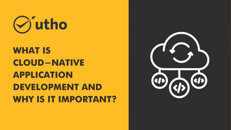 What Is Cloud Native Application Development Utho