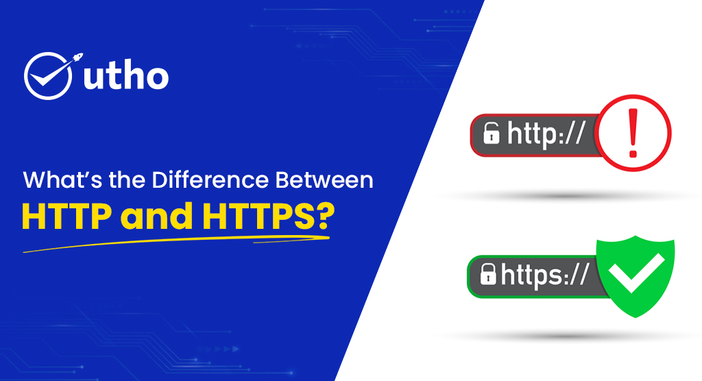 HTTP vs HTTPS: What’s the Difference & Why It Matters